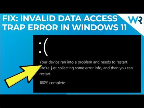 Invalid Data Access Trap In Windows Ways To Fix It