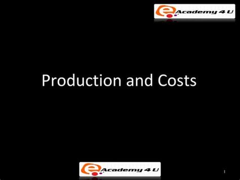 H2 Economics Costs And Production Lecture 1 Ppt