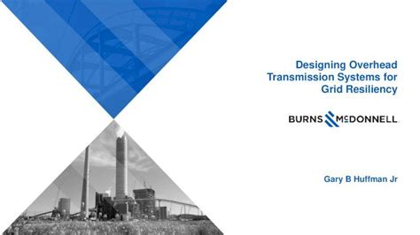 Pdf Designing Overhead Transmission Systems For Grid Resiliency · For