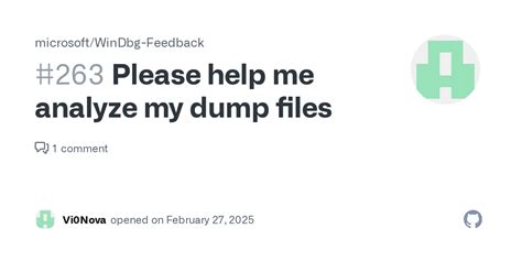 please help me analyze my dump files · issue 263 · microsoftfeedback