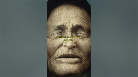 Previsões Da Baba Vanga Para 2022 Shorts Youtube