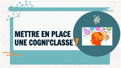 Mise En Place Dune Cogniclasse
