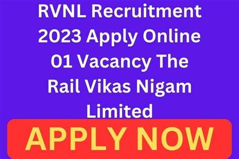 Rvnl Recruitment 2023 Apply Online 01 Vacancy The Rail Vikas Nigam