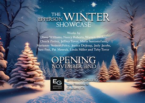 The Epperson Winter Showcase Opens November 22 Epperson Gallery