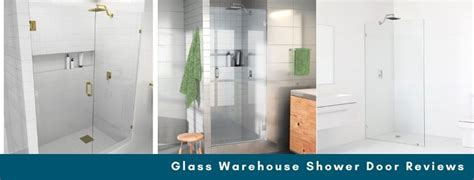 Glass Warehouse Shower Door Reviews Top 10 Choices