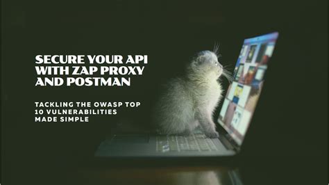 Enhancing Api Security Testing With Zap Proxy And Postman A Guide For Modern Testers 🚀