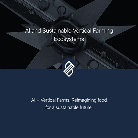 Ai And Sustainable Vertical Farming Ecosystems → Scenario