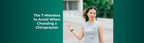 The 7 Mistakes To Avoid When Choosing A Chiropractor