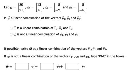 Solved Let Vec W 3021 Vec V 1 125 Vec V 2 5 2 And Chegg Com