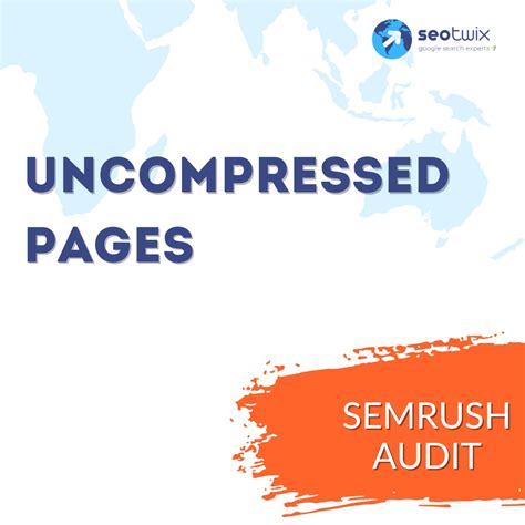 how to fix uncompressed pages semrush audit