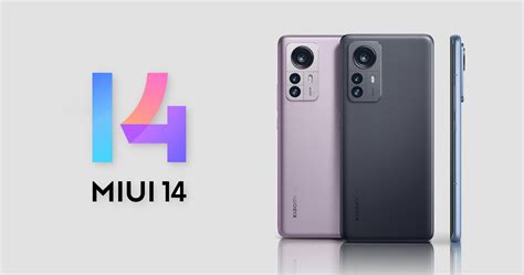 Xiaomi 12 Series MIUI 14 Update Get Ready For The MIUI 14 Upgrade