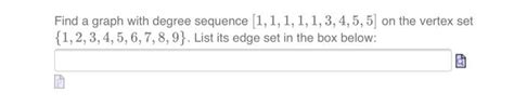 Solved Find A Graph With Degree Sequence Chegg