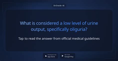 What Is Considered A Low Level Of Urine Output Specifically Oliguria