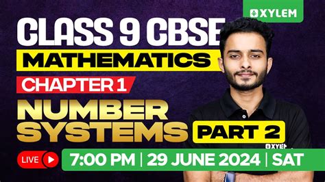 Class 9 Cbse Maths Chapter 1 Number Systems Part 2 Xylem