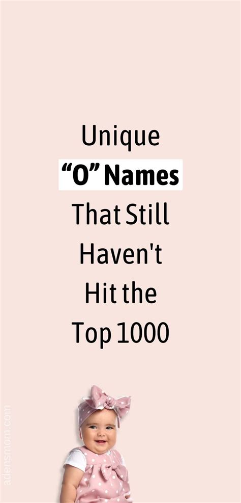 The 60 Best Girl Names That Start With O For 2025