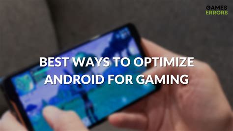How To Optimize Android For Gaming Easy Actions DevsDay Ru