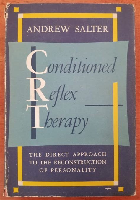 Jp Conditioned Reflex Therapy The Direct Approach To The