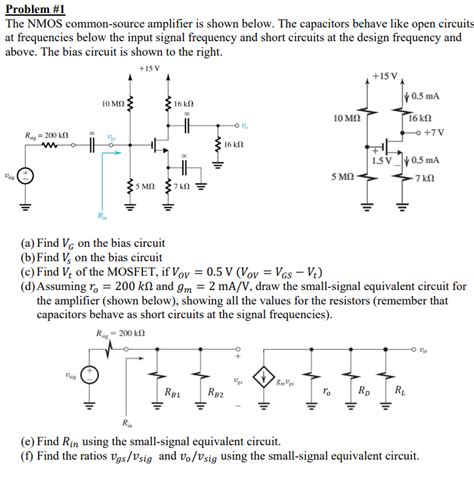 Solved Problem The NMOS Common Source Amplifier Is Shown Chegg
