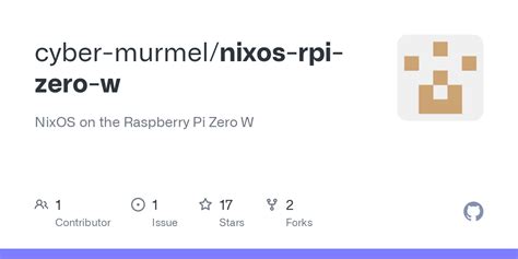 GitHub Cyber Murmel Nixos Rpi Zero W NixOS On The Raspberry Pi Zero W