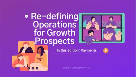 Re Defining Operations For Newer Growth Prospects Payments Comtek
