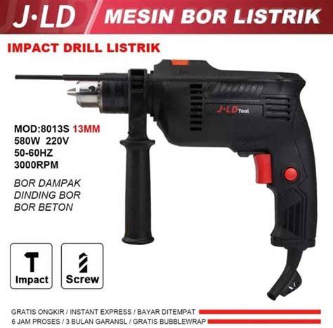 Mesin Bor Jld 13 Mm Mesin Bor Tembok Drill 580 Watt Serbaguna 220 Volt Lazada Indonesia