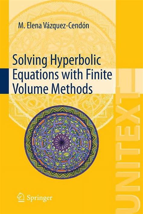 Solving Hyperbolic Equations With Finite Volume Methods Paperback