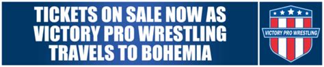 Victory Pro Wrestling Long Islands Premiere Wrestling Event Since 2005