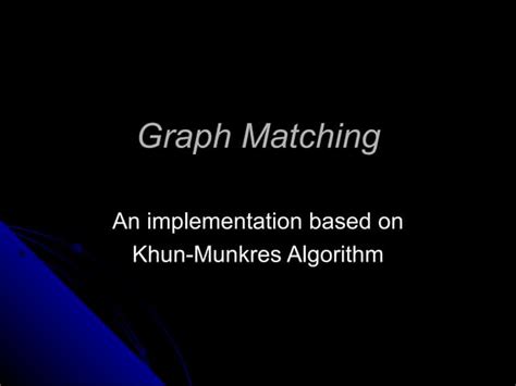 Graph Matching Ppt Graph Matching Ppt