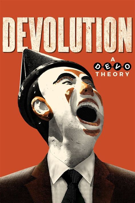 Devolution A Devo Theory Summary Latest News Trailer Cast Where To Watch And More