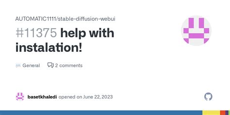 Help With Instalation AUTOMATIC Stable Diffusion Webui Discussion GitHub