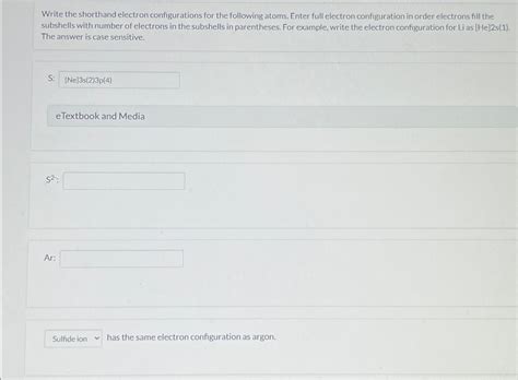 Solved Write The Shorthand Electron Configurations For The