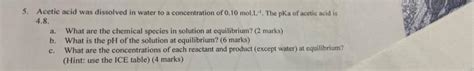 Solved A 5 Acetic Acid Was Dissolved In Water To A