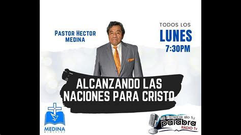 ALCANZANDO LAS NACIONES PARA CRISTO YouTube