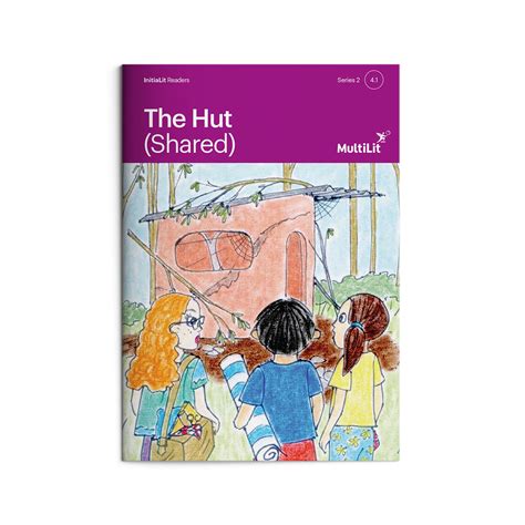 Initialit Reader 4 1 The Hut Shared Multilit