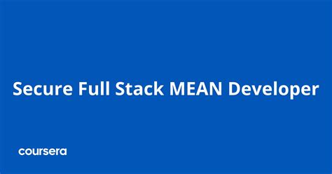 Secure Full Stack Mean Developer Coursera