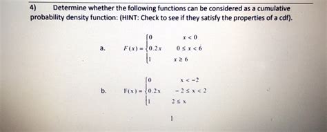 Solved 4 Determine Whether The Following Functions Can Be