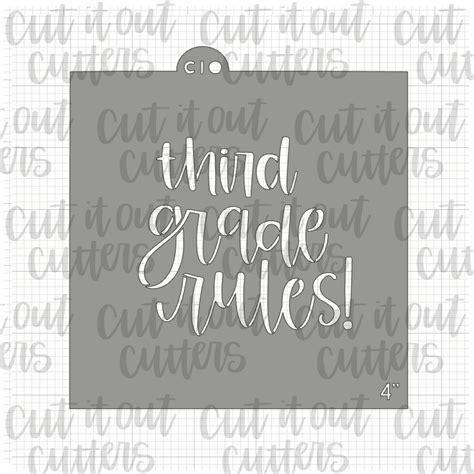 Third Grade Rules Cookie Stencil Cut It Out Cutters