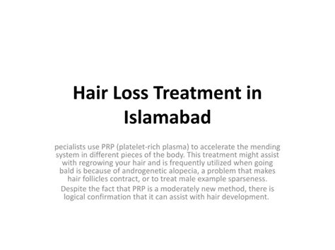 Ppt Hair Loss Treatment In Islamabad Powerpoint Presentation Free