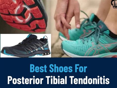 Latest 3 Best Shoes For Posterior Tibial Tendonitis In 2025