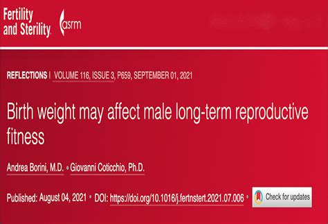 Birth Weight May Affect Male Long Term Reproductive Fitness