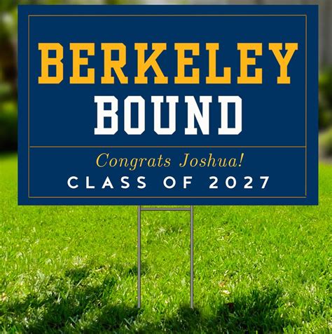 Uc Berkeley Bound Yard Sign Custom Yard Sign Berkeley Etsy
