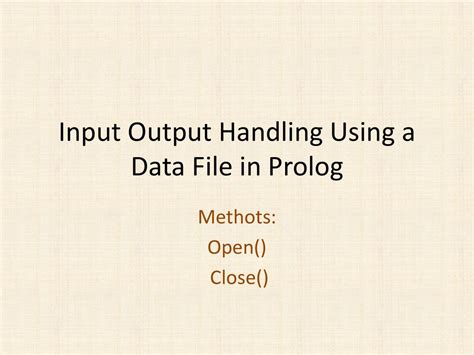 Input And Output And Builtin Predicates Ppt Download