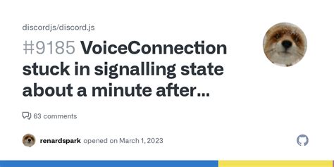 VoiceConnection Stuck In Signalling State About A Minute After Creating