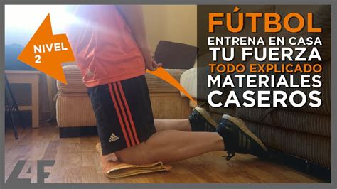 RUTINA De FUERZA Para FUTBOLISTAS Con MATERIALES CASEROS