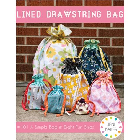 Lined Drawstring Bag Pattern By Jeni Baker Stash Fabrics