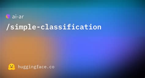 Ai Arsimple Classification · Hugging Face