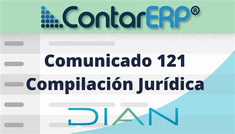 La DIAN dispuso una Compilación Jurídica de consulta