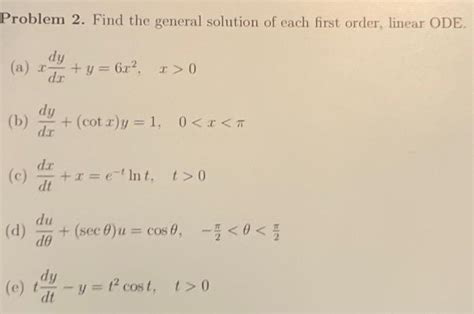 Solved Problem 2 Find The General Solution Of Each First