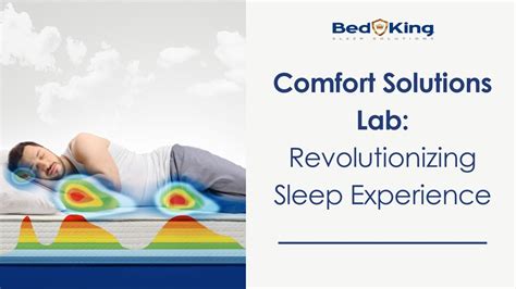 Comfort Solutions Lab: Revolutionizing Sleep Experience - YouTube
