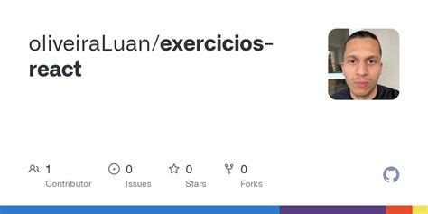 Github Oliveiraluan Exercicios React